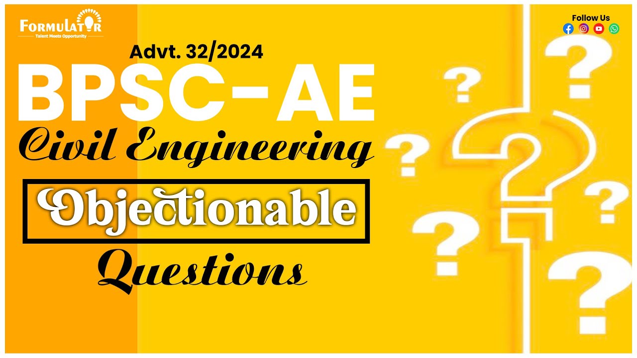 OBJECTIONABLE QUESTIONS BPSC-AE (32/2024) Civil Engineering #bpsc - YouTube