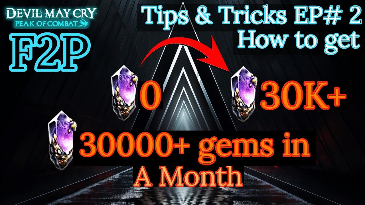 Devil May Cry: Peak of Combat (DMC POC) | 30000 Gems in a month as F2P ...