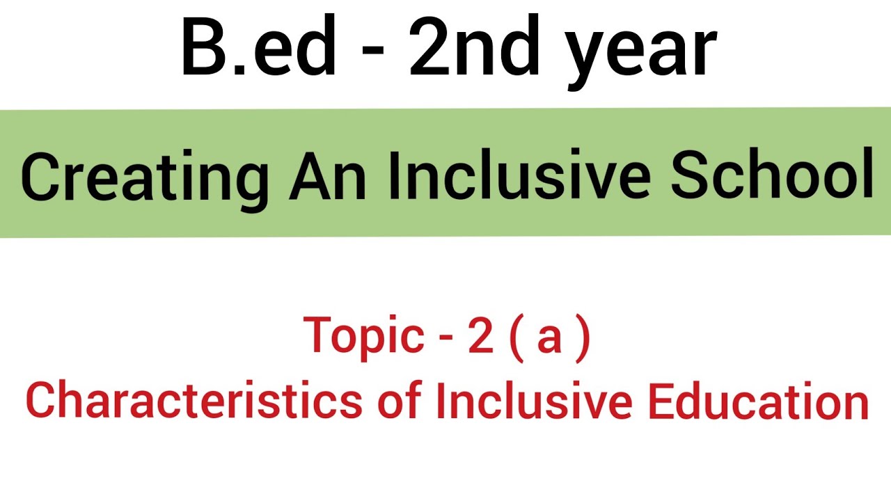 Topic 2 a Characteristics Of Inclusive Education Subject topic-2-a-characteristics-of-inclusive-education-subject