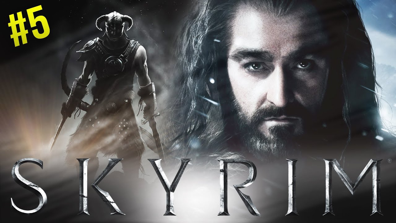 THORIN OAKENSHIELD! Skyrim: The Hobbit Mod #5 - YouTube