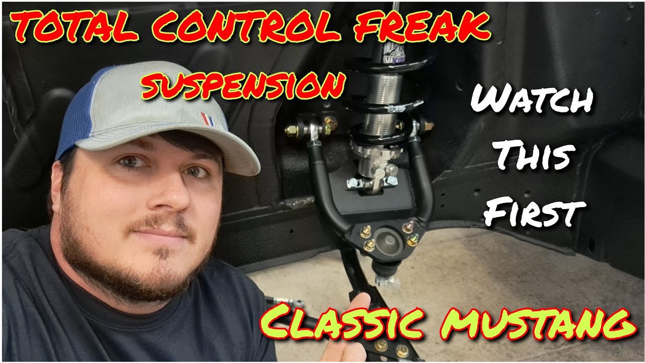 Total control freak Suspension. Watch this first classic mustangs - YouTube