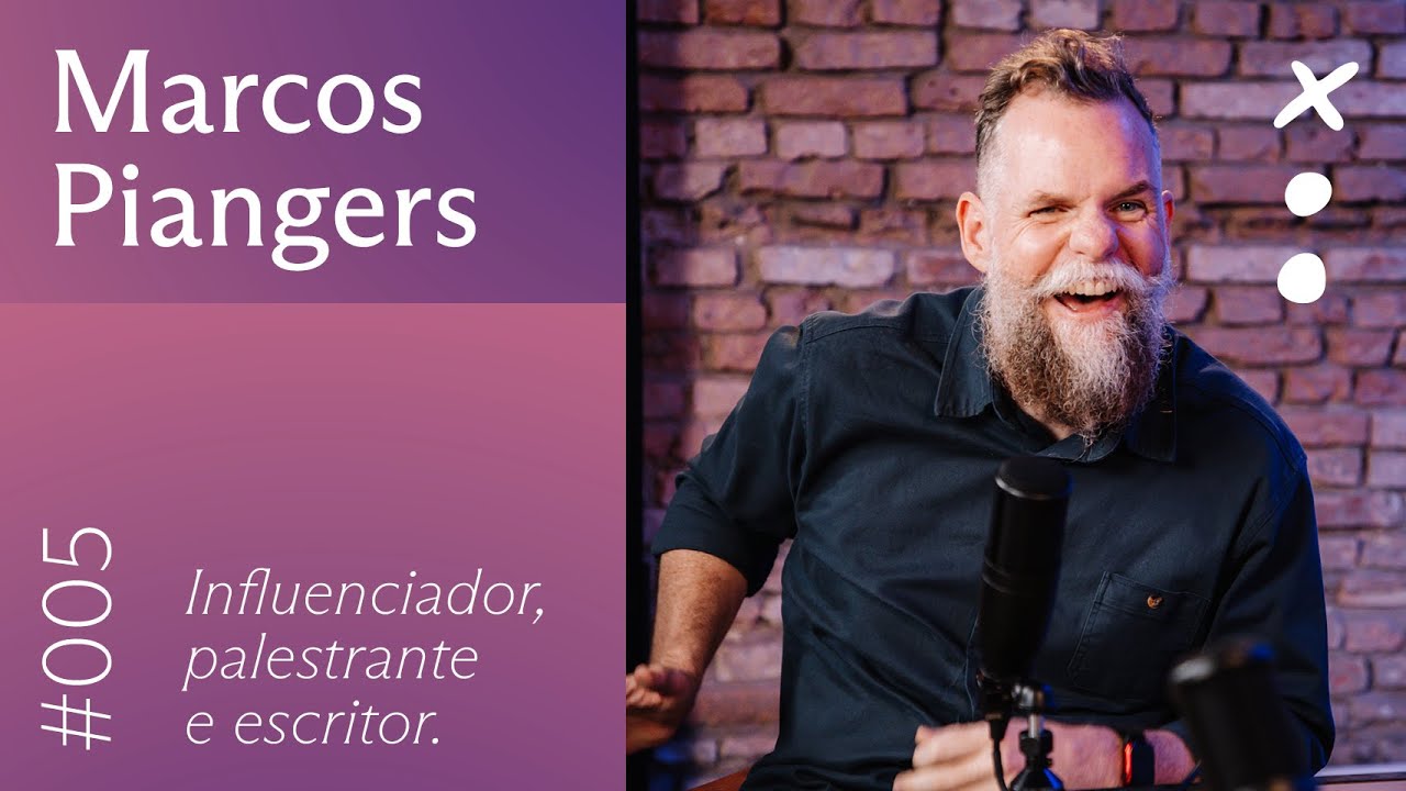 Marcos Piangers: crise dos 40, paternidade e a busca por uma vida mais ...