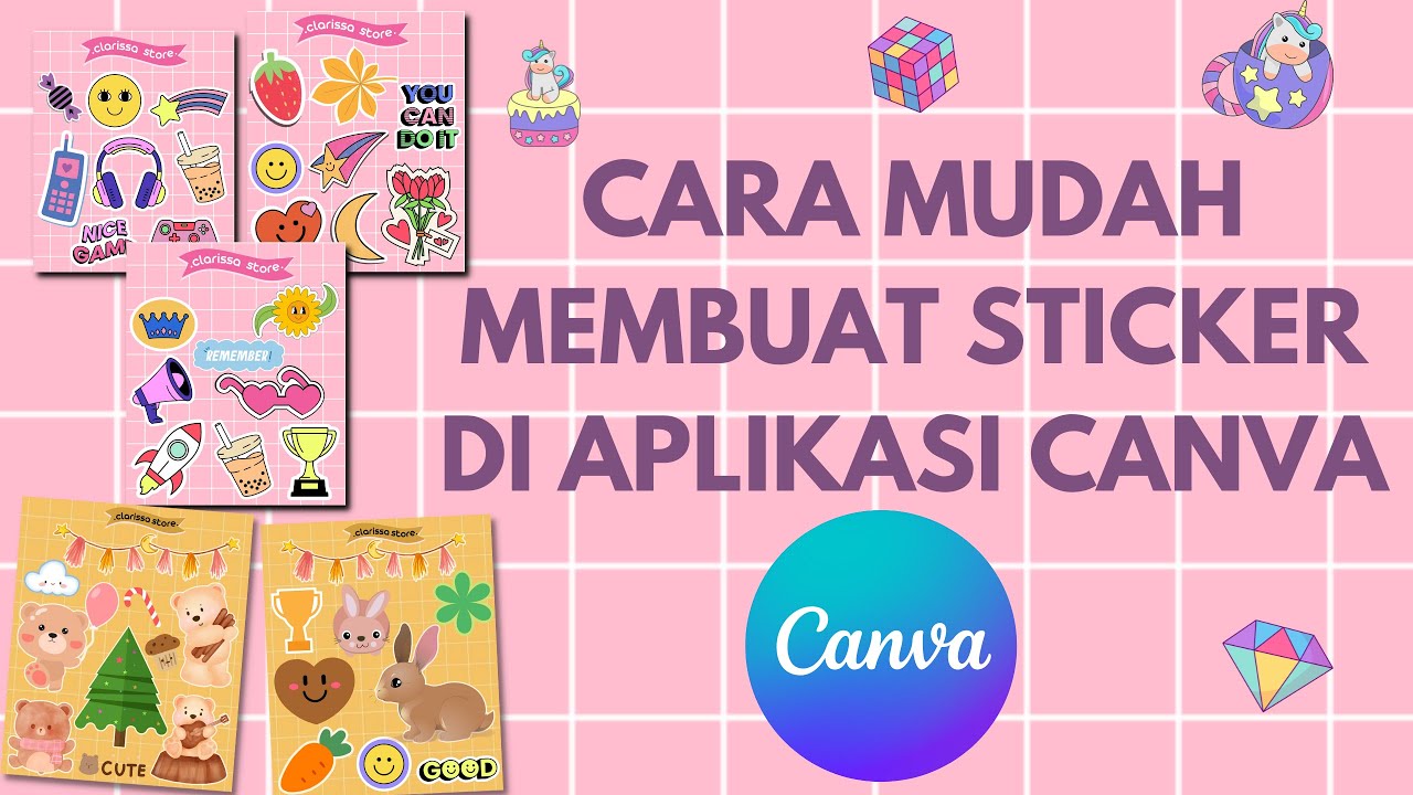 TUTORIAL MEMBUAT STICKER LUCU DAN AESTETIC DI APLIKASI CANVA SANGAT ...