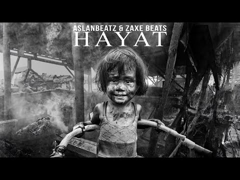 HAYAT - AslanBeatz & Zaxe Beats