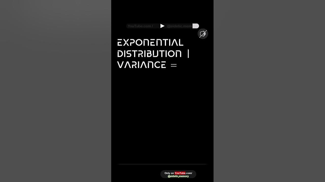 Exponential Distribution Variance = # Maths ! Statistics #Exam P - YouTube