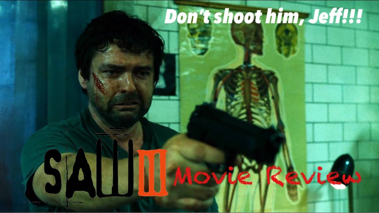 Saw lll (2006) Movie Review - YouTube