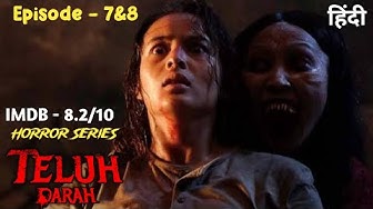 TELUH DARAH | The Dark Secrets of Blood Curse Part - 2 Explained in Hindi | Indonesian horror ...