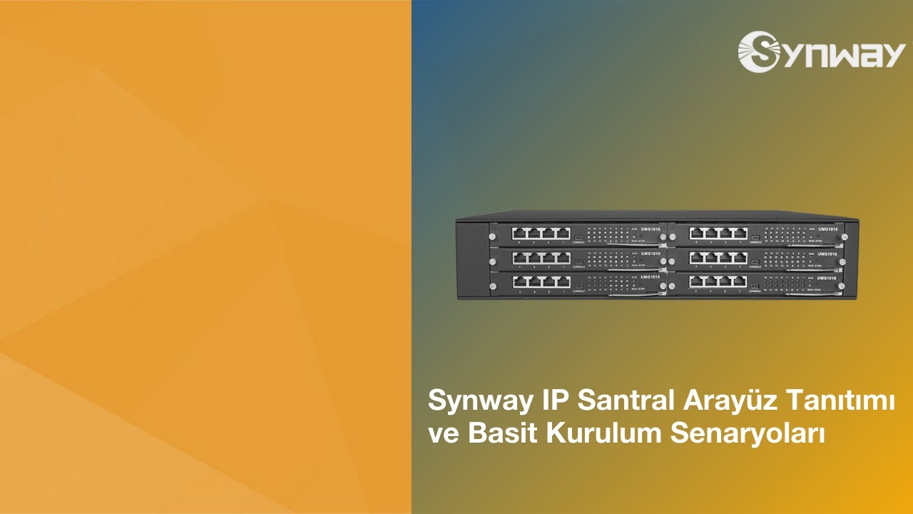 Synway IP Santral Arayüz Tanıtımı ve Basit Kurulum Senaryoları - YouTube