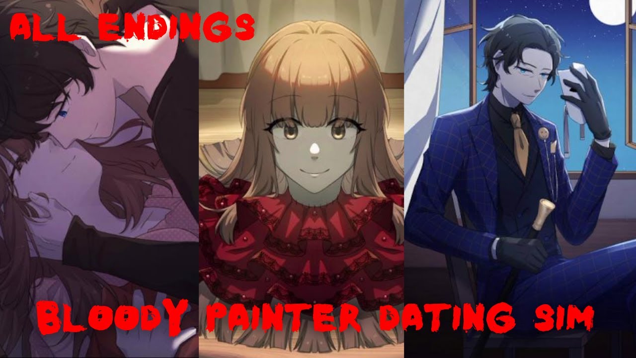 We Are The Same | Bloody Painter Dating Sim (All Endings) - YouTube