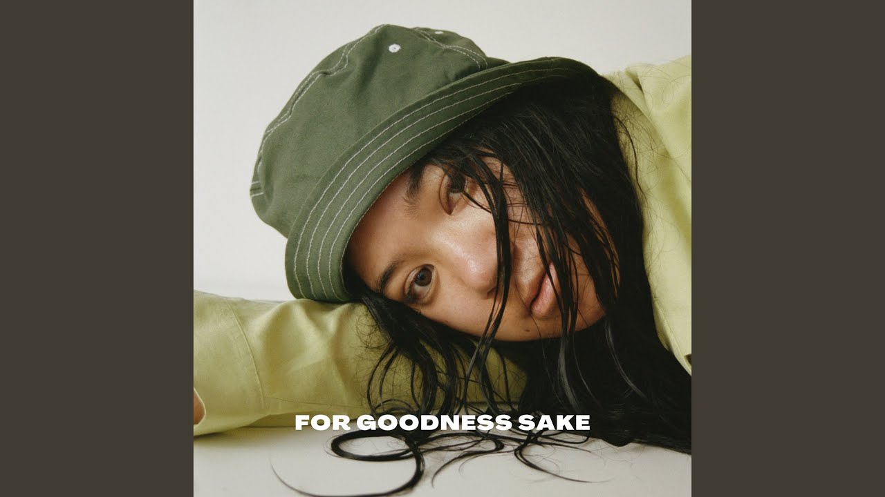 For Goodness Sake - YouTube
