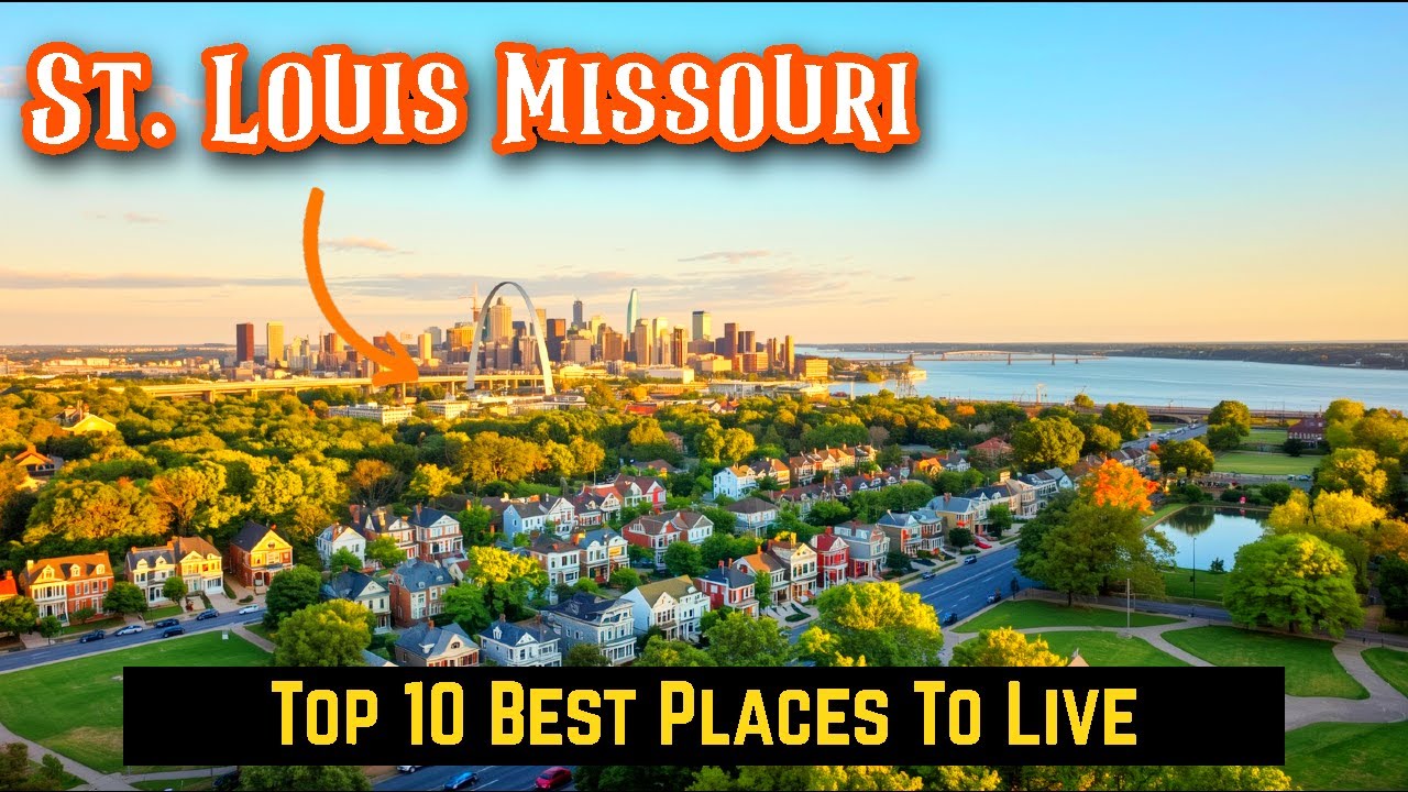 Top 10 Best Suburbs to Live in St. Louis Missouri 2025 - YouTube