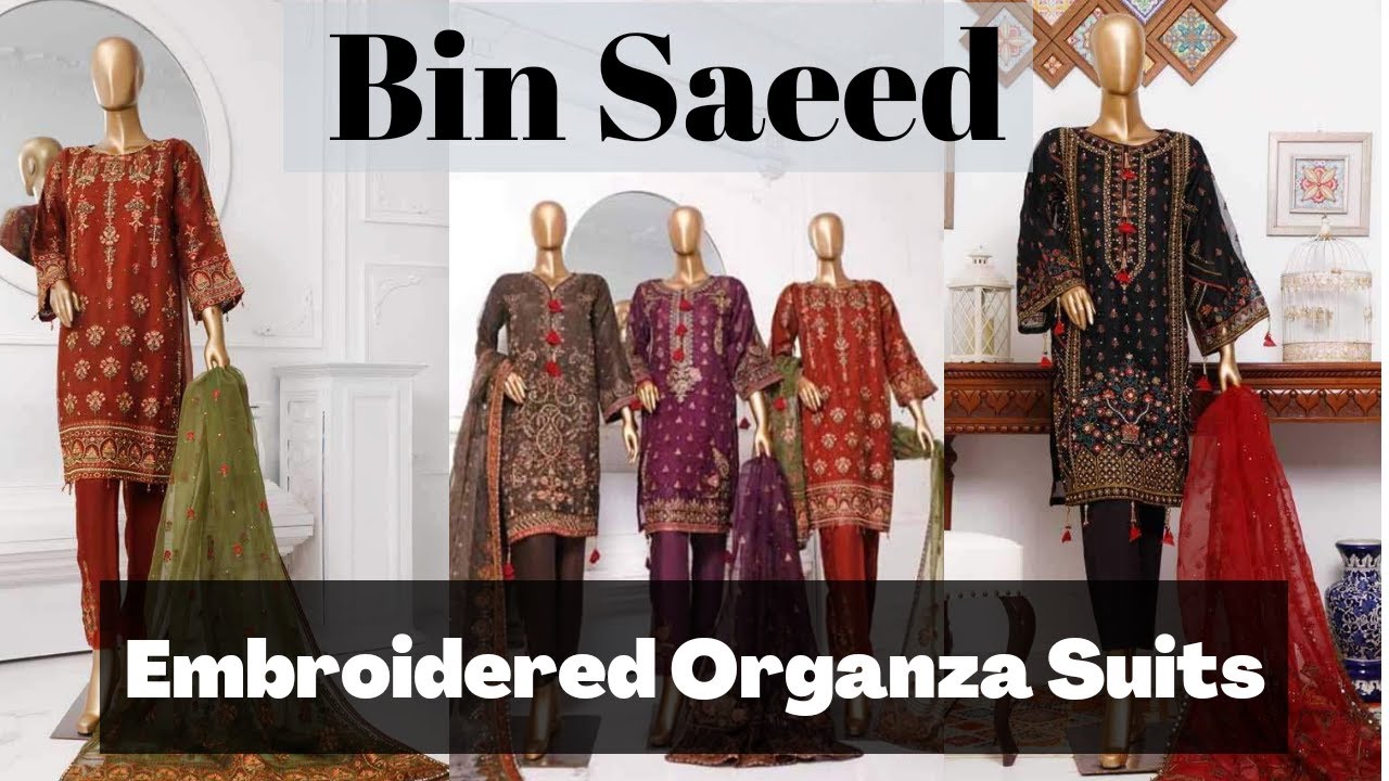 Bin Saeed Exclusive Embroidered Organza Collection / Bin Saeed Collection /Bin saeed organza 3 ...