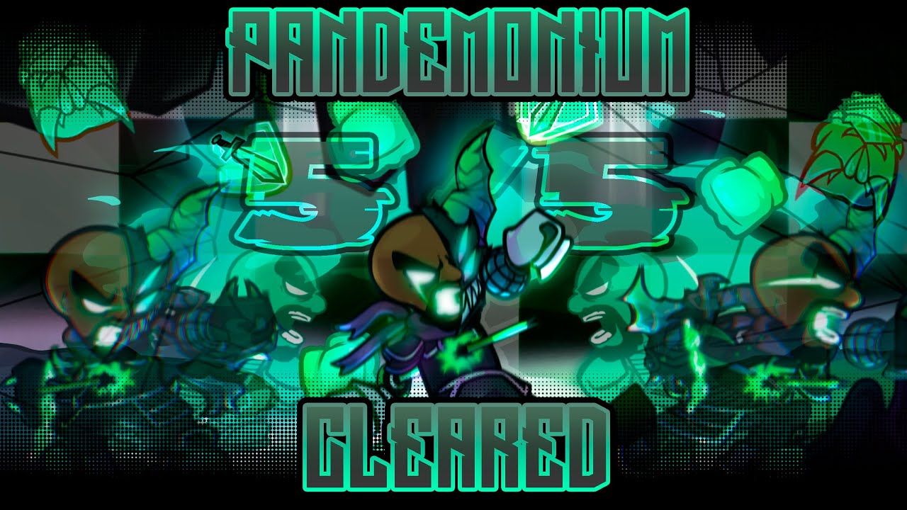 ( FIRST ATTEMPT ) - PANDEMONIUM - CLEARED - FNF': SLWR REMAKE ...