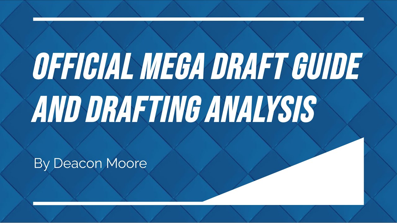 Mega Draft Guide and Analysis - Part One - YouTube