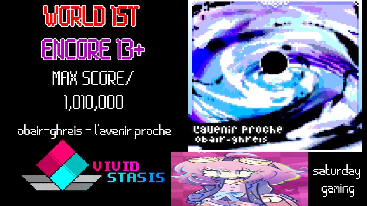 vivid/stasis - obair-ghreis (ENCORE 13+) AAC 1,010,000 WR - YouTube