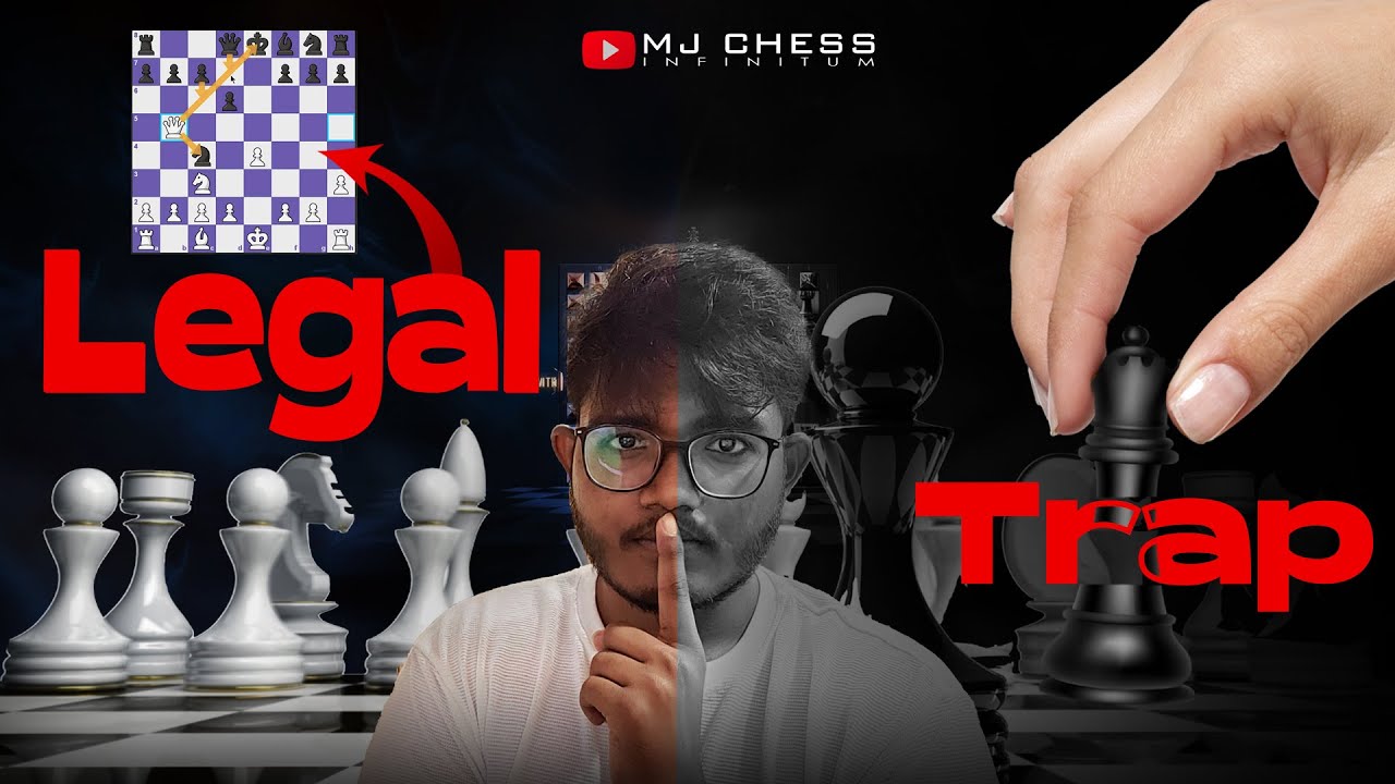 Best Opening in Chess😱 , Legal Trap | MJ chess Infinitum - YouTube