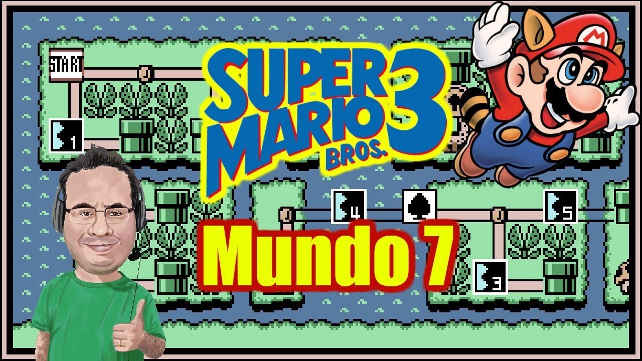 Super Mario Bros 3 - Cansei de entrar pelo cano - Mundo 7 - YouTube