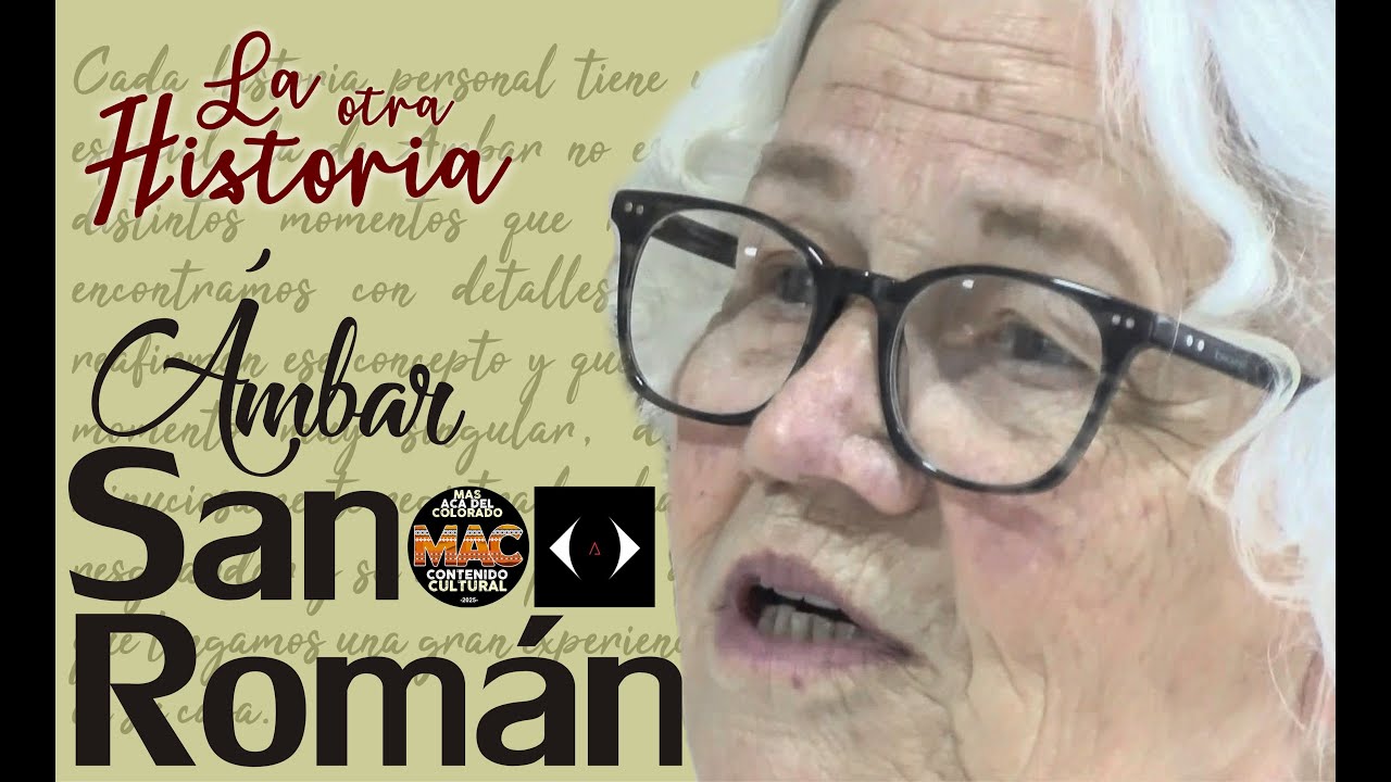 La otra Historia (VII) - AMBAR SAN ROMÁN - YouTube