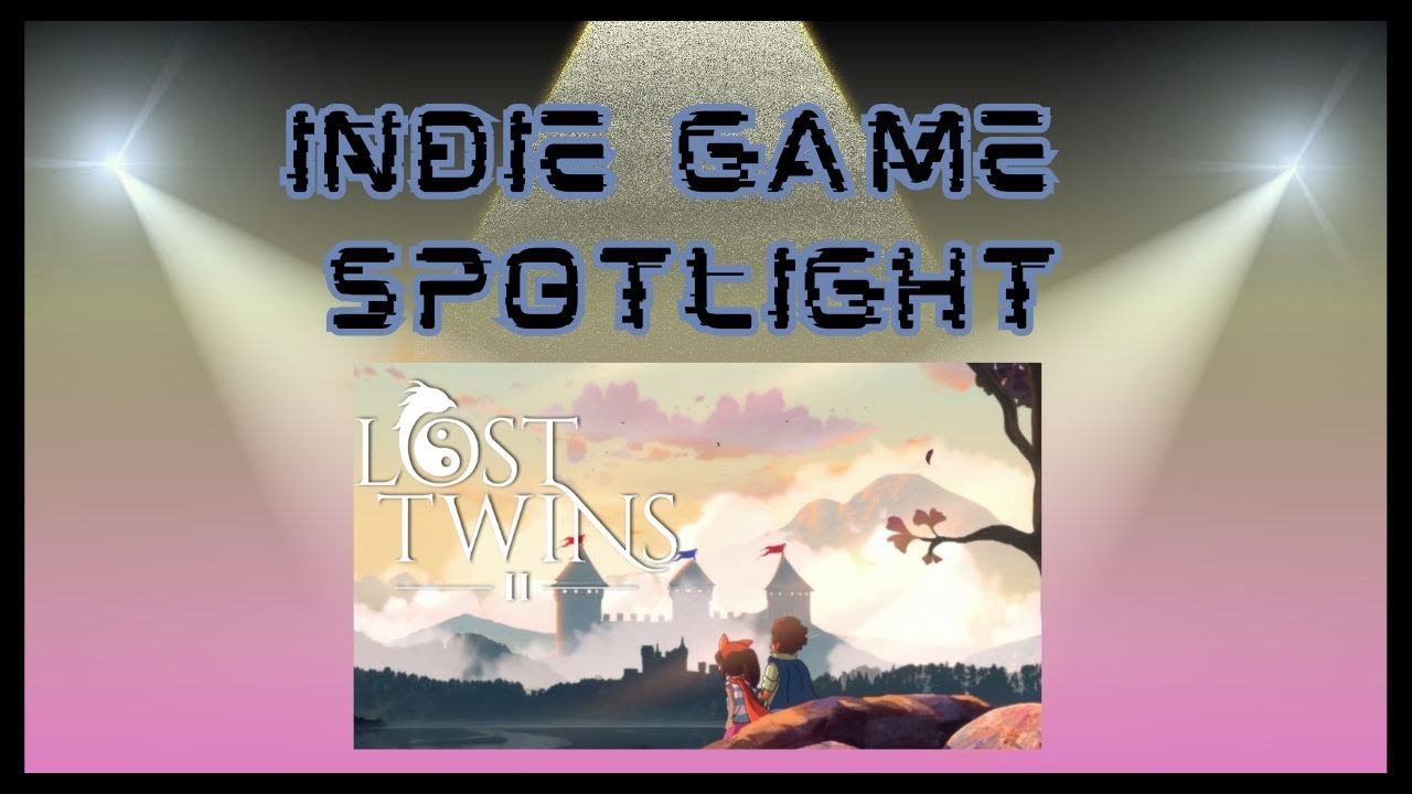Indie Game Spotlight: Lost Twins 2 (Review & Honest opinion) - YouTube
