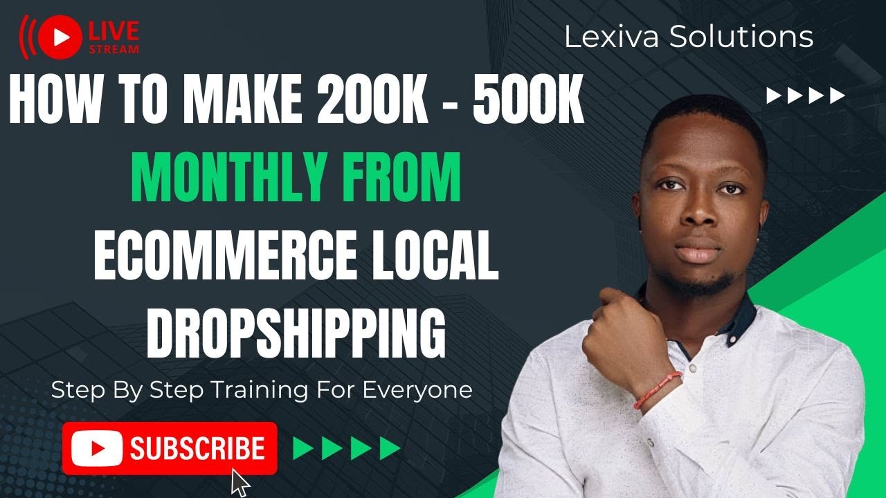 How To MAke 200k 500k Monthly From Ecommerce Local Dropshipping ...