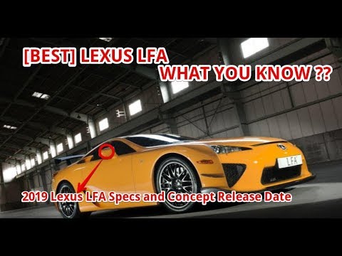 [BEST] 2019 Lexus LFA Specs and Concept Release Date - YouTube