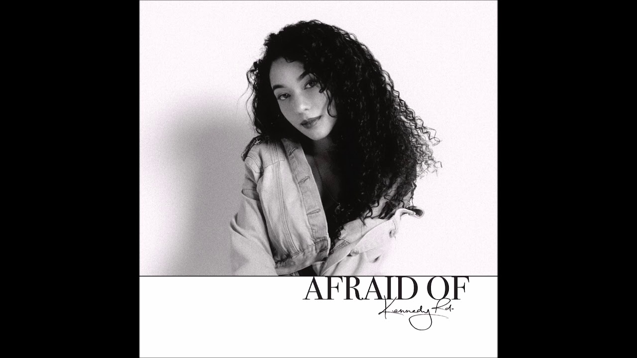 Kennedy Rd. - "Afraid Of" OFFICIAL VERSION - YouTube