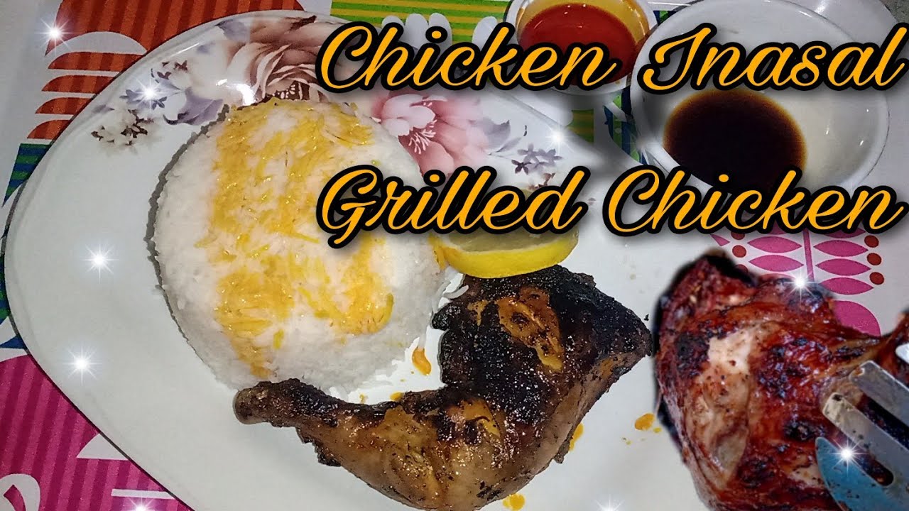 Chicken Inasal Easy Recipe | Grilled Chicken by Cel Altarejos - YouTube