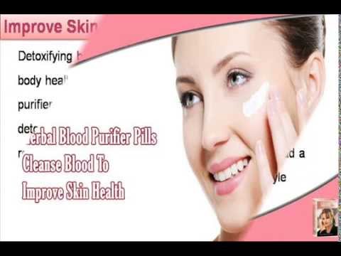 Herbal Blood Purifier Pills Cleanse Blood To Improve Skin Health - YouTube