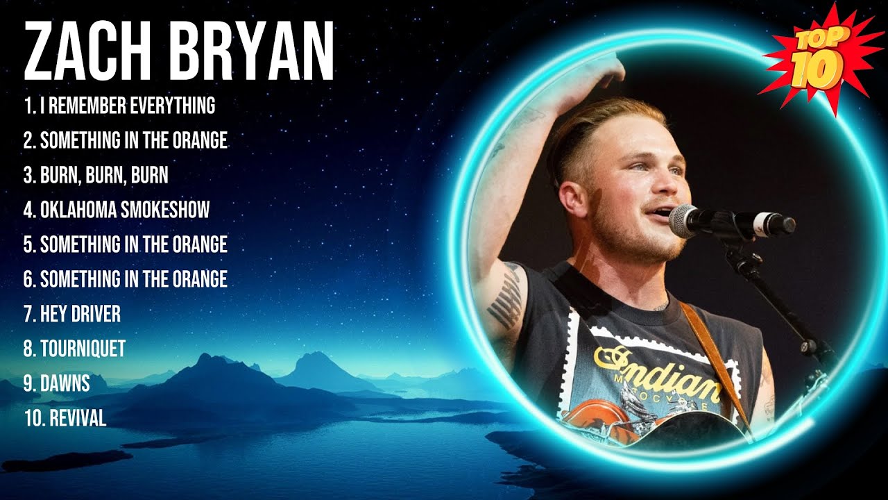 Zach Bryan 2024 MIX ~ Top 10 Best Songs ~ Greatest Hits ~ Full Album ...