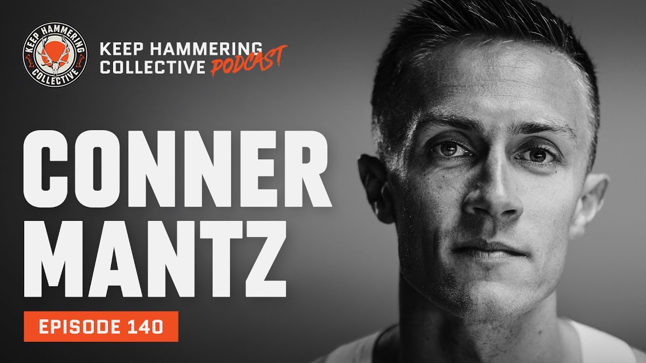 Conner Mantz | Keep Hammering Collective | Episode 140 - YouTube