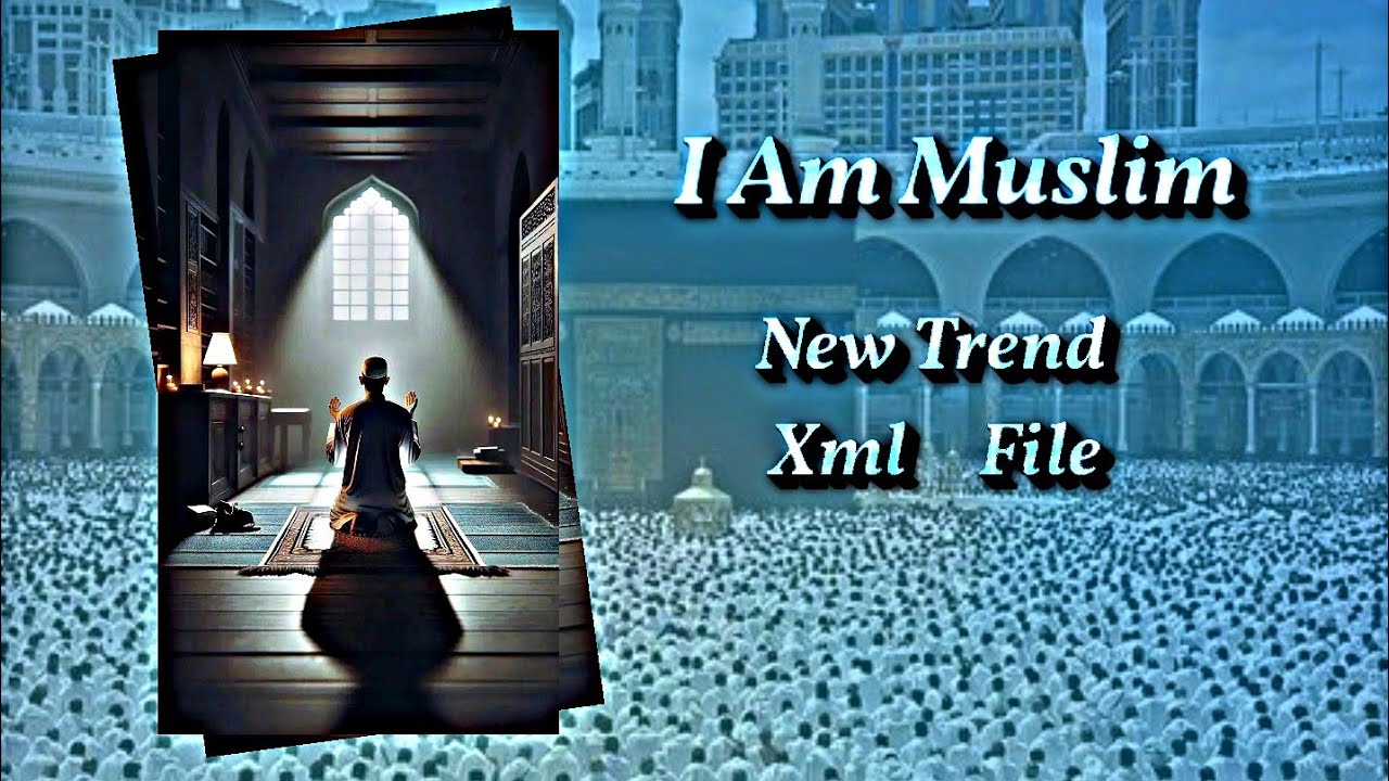 I am Muslim🤗🤲𝐍𝐄𝐖 𝐓𝐑𝐄𝐍𝐃 𝐒𝐎𝐍𝐆‎@MdTamim21637 𝐀𝐋𝐆𝐇𝐈𝐓 𝐌𝐎𝐓𝐈𝐎𝐍 𝐕𝐈𝐃𝐄𝐎 𝐗𝐌𝐋 𝐅𝐈𝐋𝐄🔥 ...