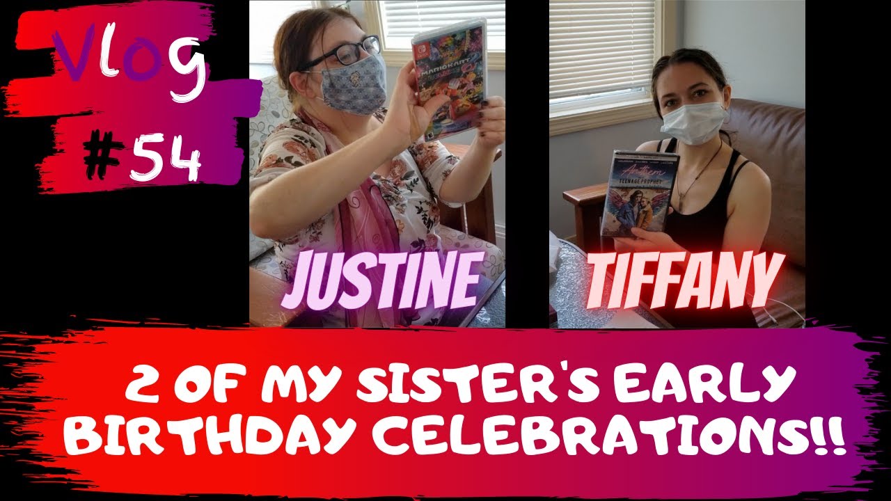 Vlog #54 (2 of my sister's early birthday celebrations!!) - YouTube