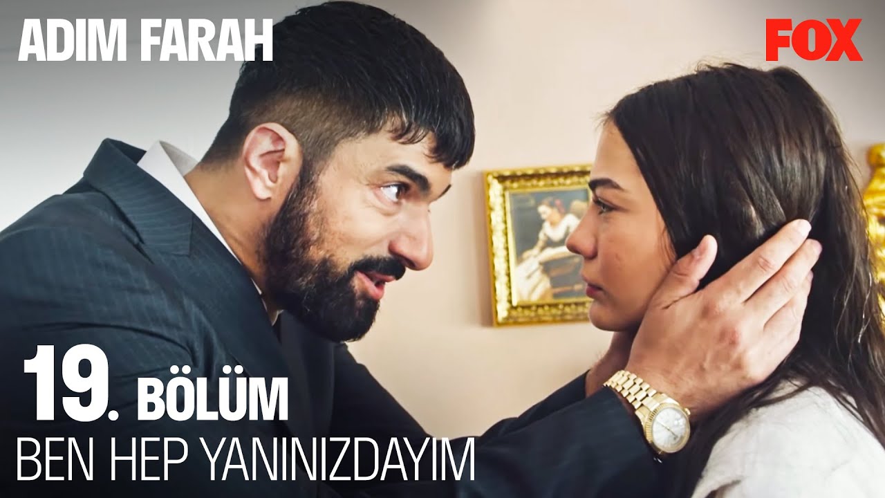 Tahir'den Farah'a Tam Destek - Adım Farah 19. Bölüm @DiziAdimFarah ...