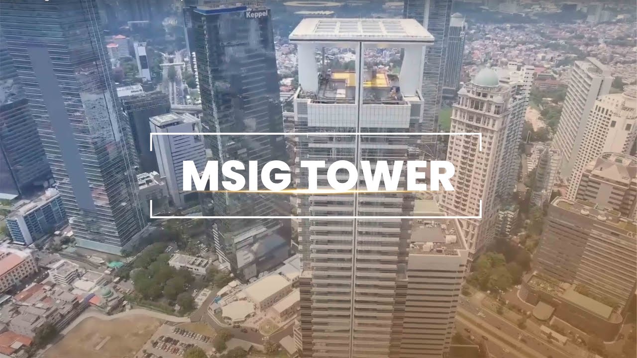 MSIG Tower - YouTube