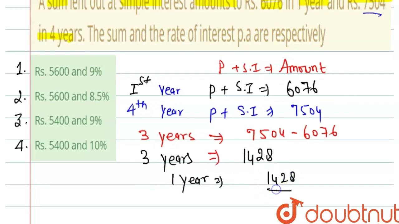 A Sum Lent Out At Simple Interest Amounts To Rs 6076 In 1 Year And Rs A Sum Lent Out At Simple Interest Amounts To Rs 6076 In 1 Year And Rs