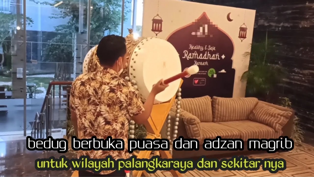 Bedug berbuka puasa dan adzan magrib untuk wilayah palangkaraya dan ...