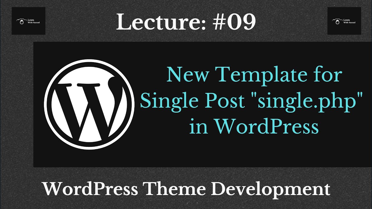How To Create Single Php For Wordpress New Template For Single Post