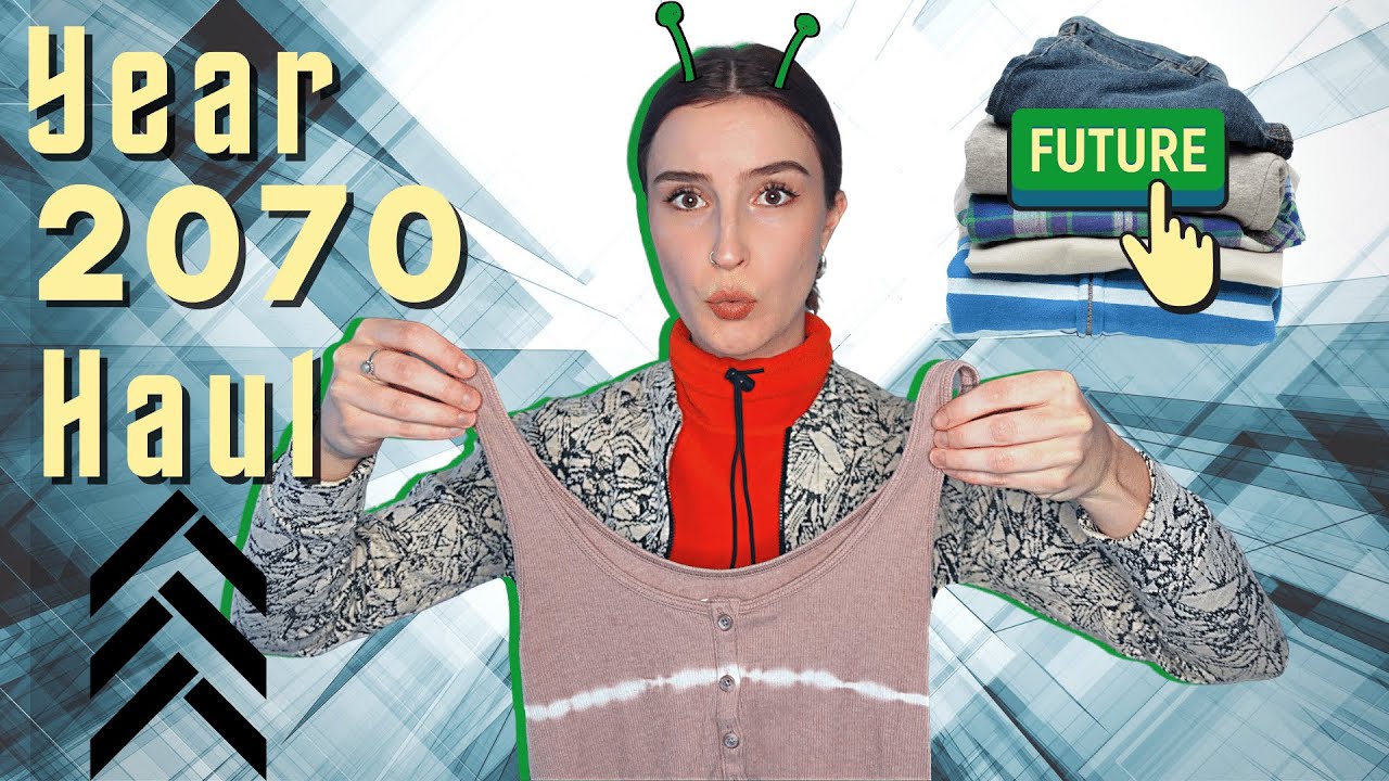 2070 FASHION HAUL | I TIME TRAVELED TO THE FUTURE?! - YouTube