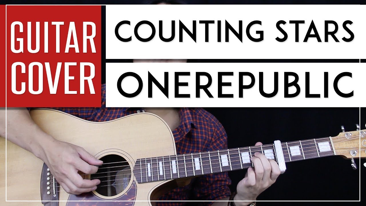 Counting Stars Guitar Cover Acoustic - OneRepublic 🎸 |Tab + Chords ...