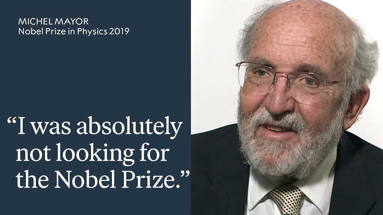 Michel Mayor, Nobel Prize in Physics 2019: Bing, bing! Every five ...