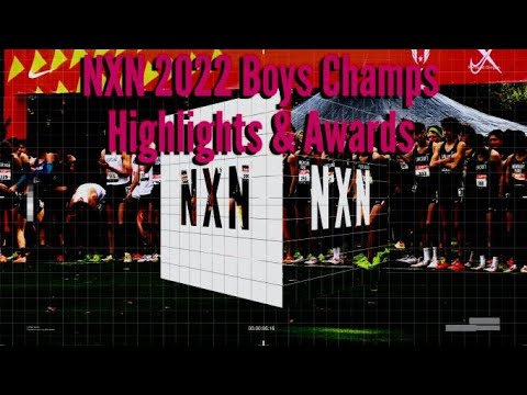 2022 XC - NXN Boys Championship (Race Highlights and Awards) - YouTube