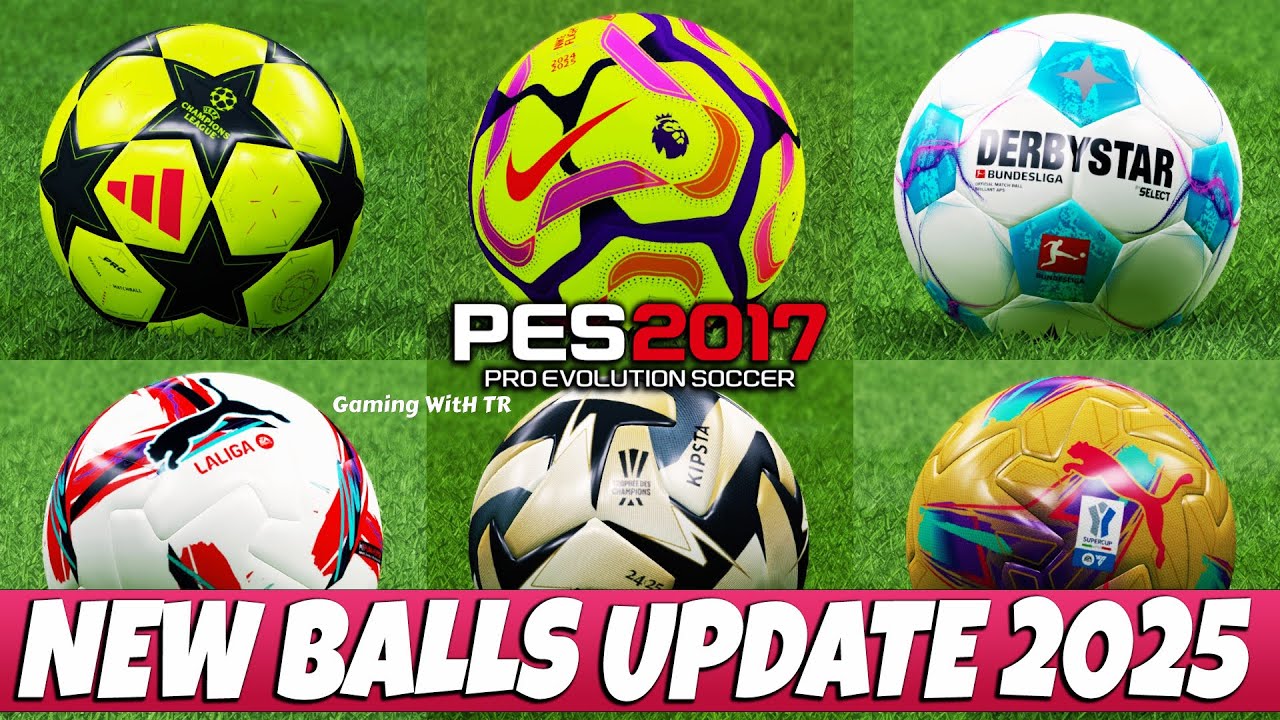 PES 2017 NEW SEASON BALLS UPDATE 2025 - YouTube