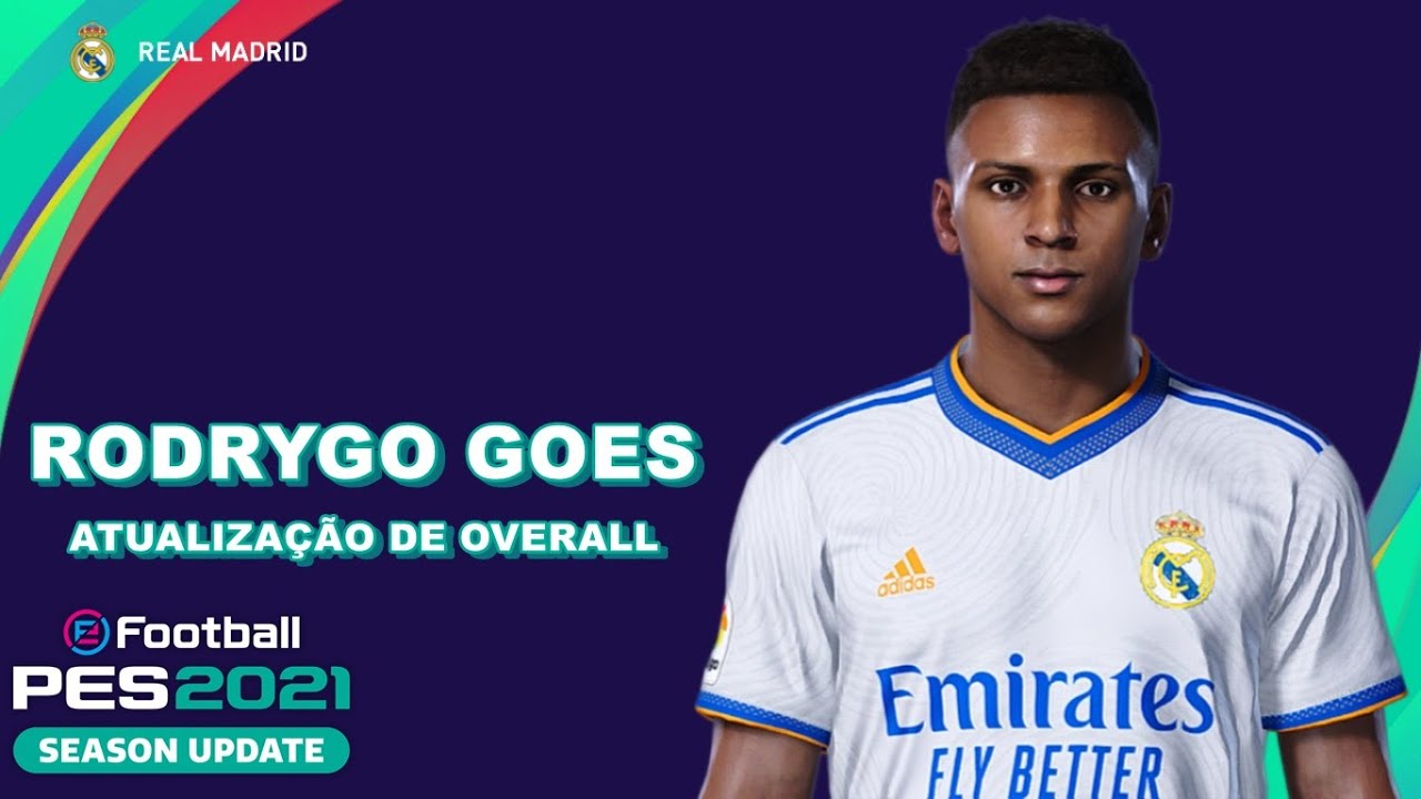 RODRYGO PES 2021 (REAL MADRID) EFOOTBALL - ATUALIZAÇÃO DE OVERALL - YouTube