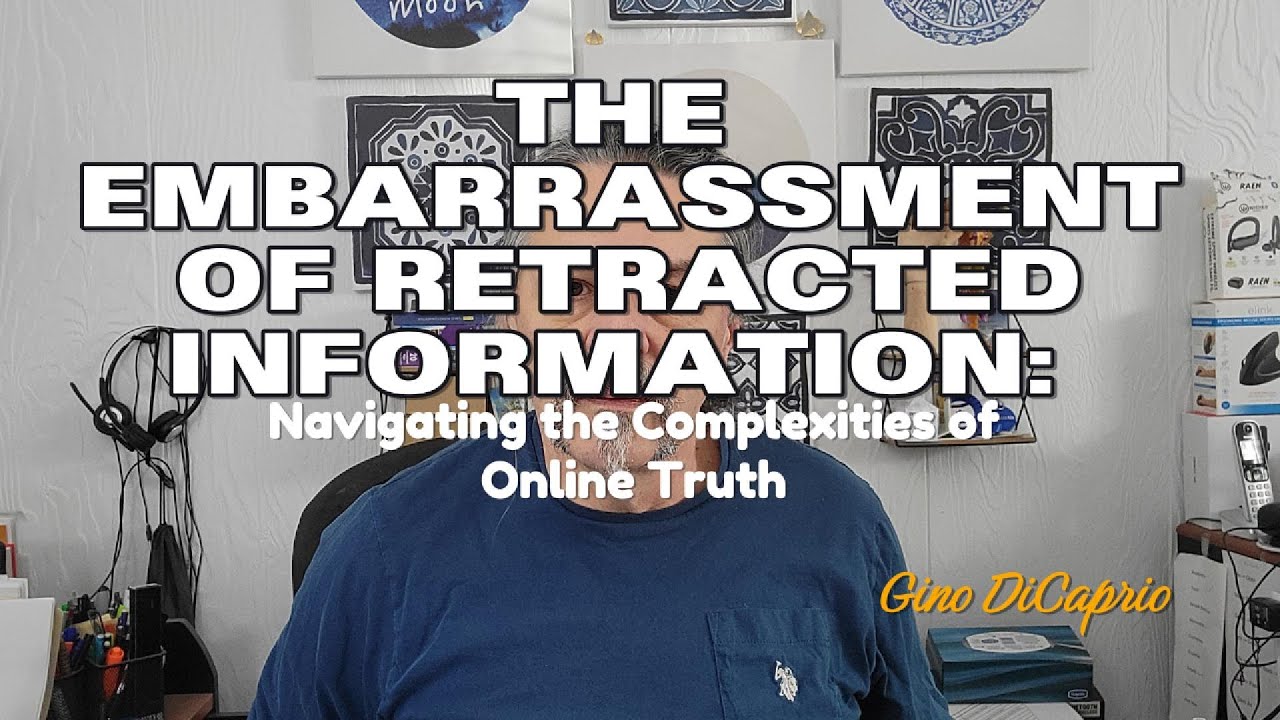 The Embarrassment of Retracted Information: Navigating the Complexities ...