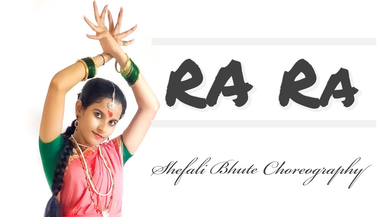Ra Ra - Kannada | Apthamitra | Shefali Bhute Choreography - YouTube