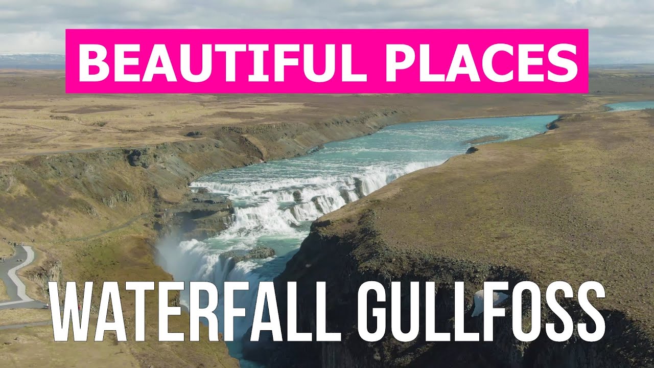 Gullfoss waterfall from drone | 4k video | Iceland, Gullfoss waterfall from above - YouTube