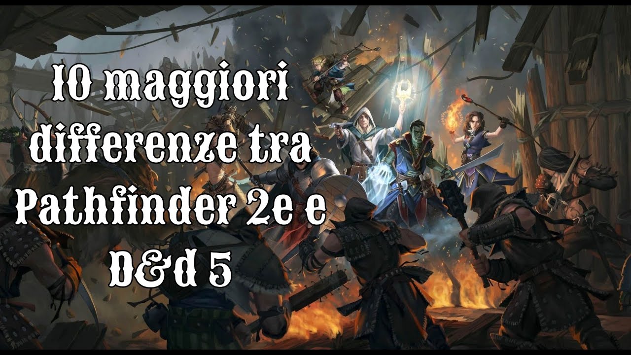 [ITA] 10 maggiori differenze tra Pathfinder 2e e D&d 5e - YouTube