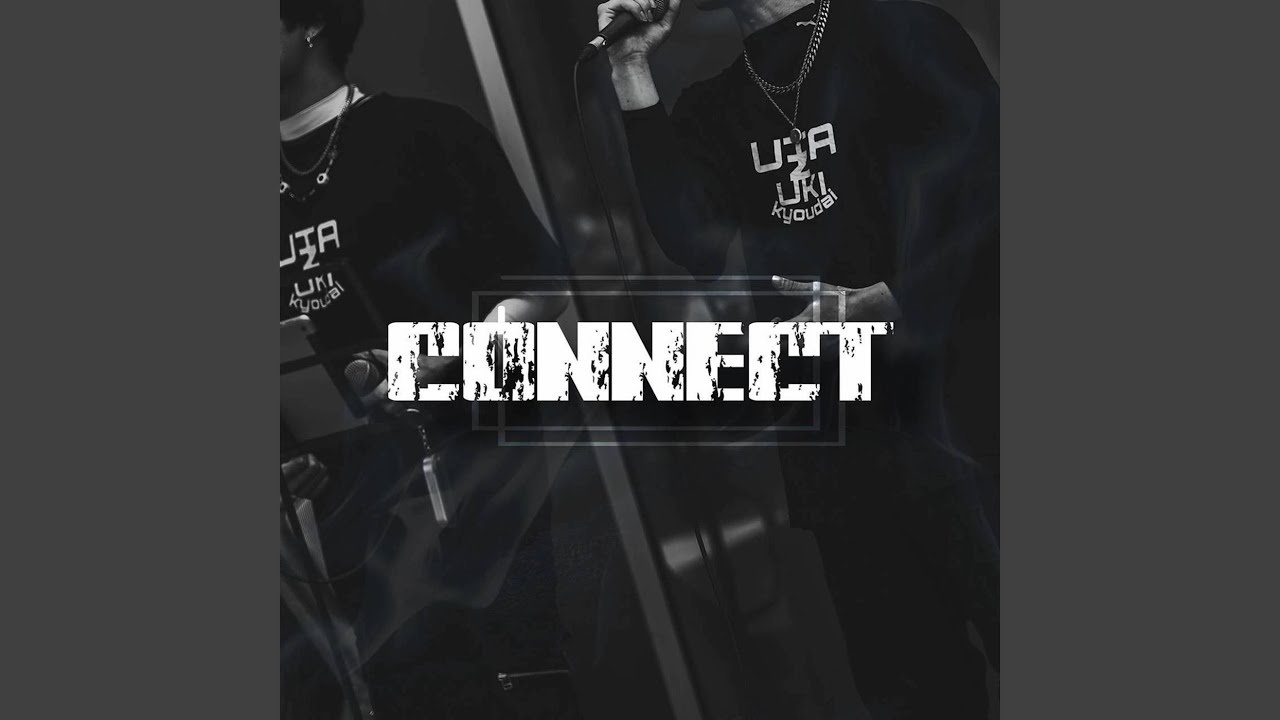 CONNECT - YouTube