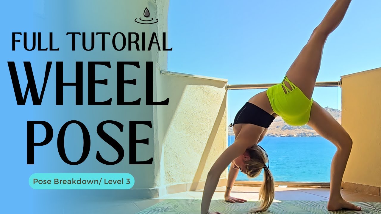 How to Do a Back Bend Pose Breakdown Level 3 - YouTube