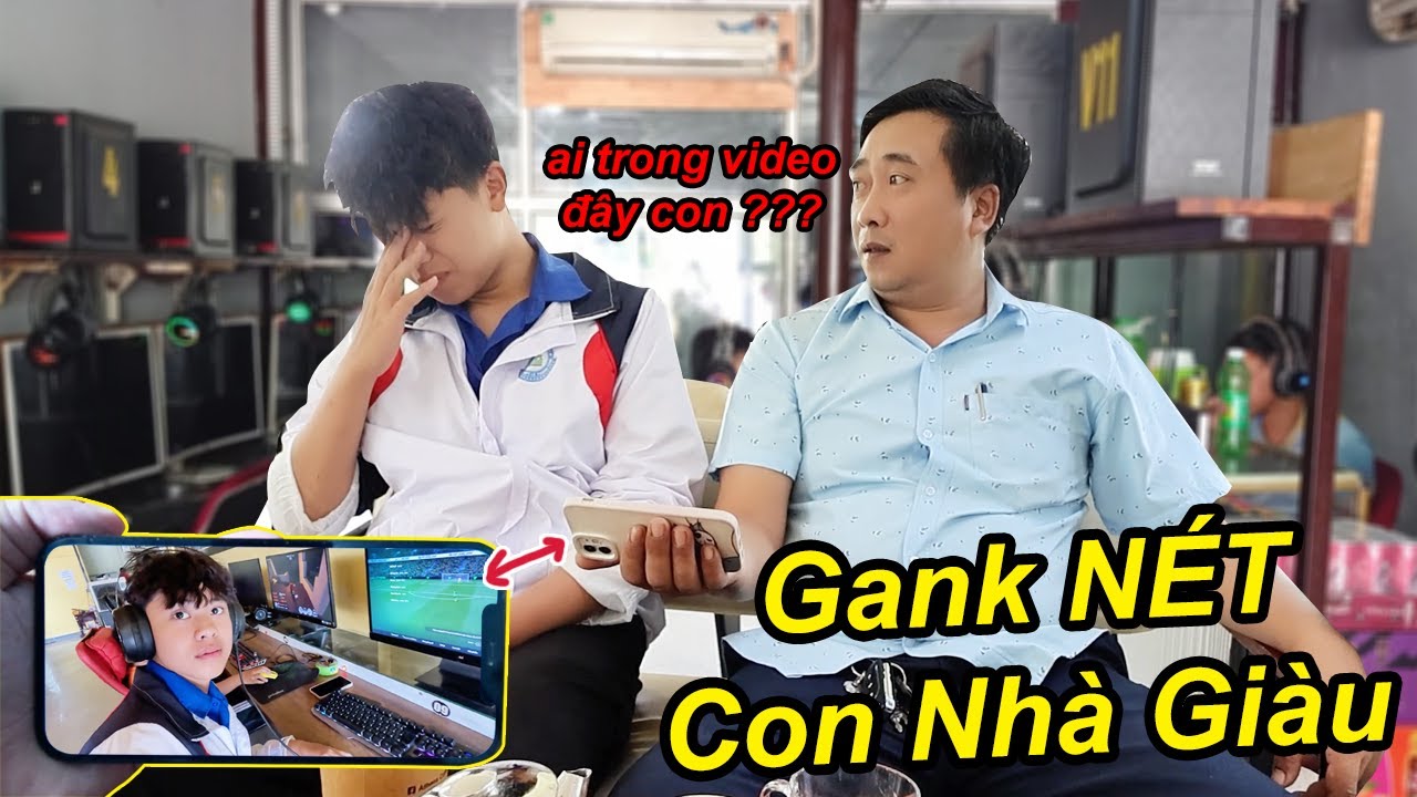 TROLL Méc Ba Gank NÉT Con Nhà Giàu Trốn Học Đi Chơi Nét | TQ97 - YouTube